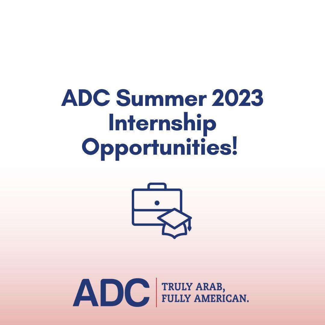 ADC Summer 2023 Internship Opportunities! - ADC